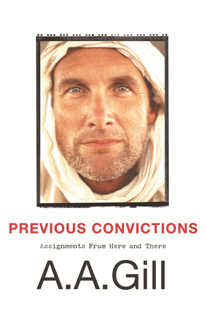 Previous Convictions by Adrian Gill | W&N - Ground-breaking, award ...
