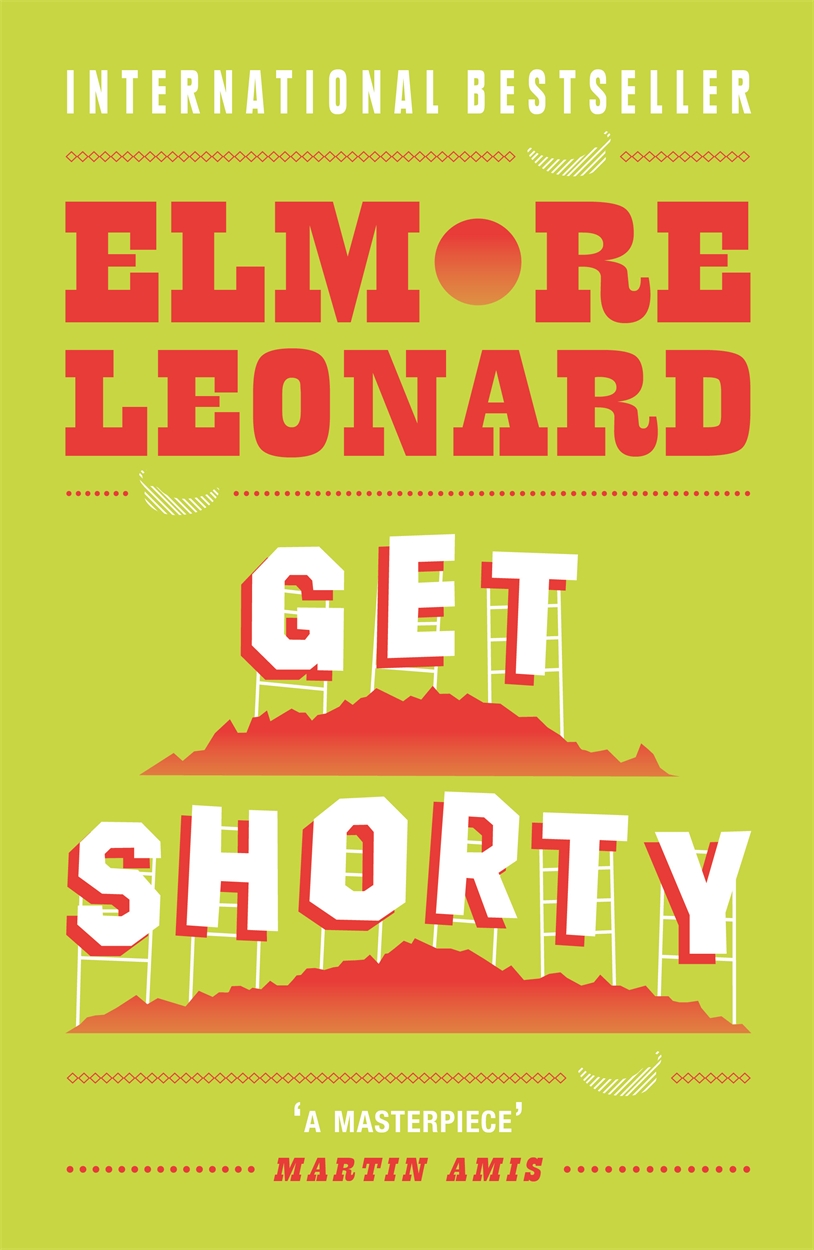 Get Shorty by Elmore Leonard | W&N - Ground-breaking, award-winning ...