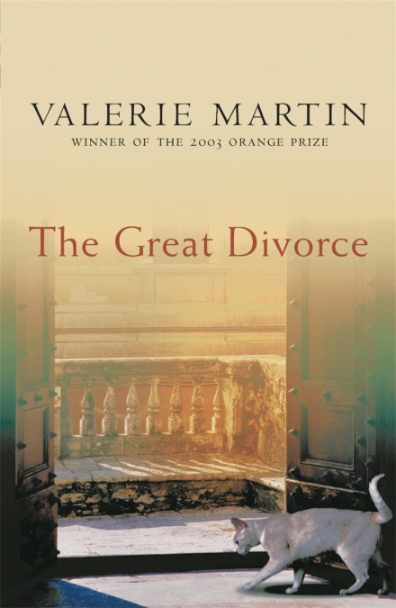 The Great Divorce by Valerie Martin | W&N - Ground-breaking, award ...