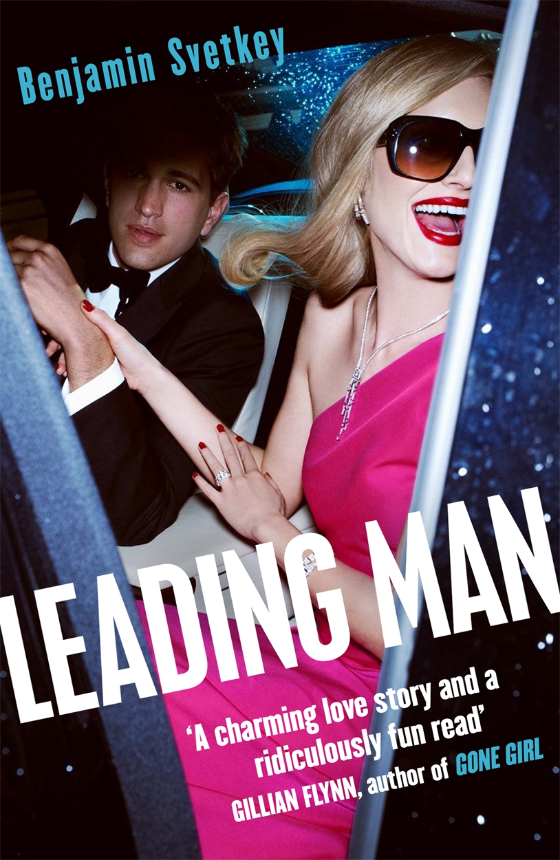 Leading Man by Benjamin Svetkey | W&N - Ground-breaking, award-winning ...