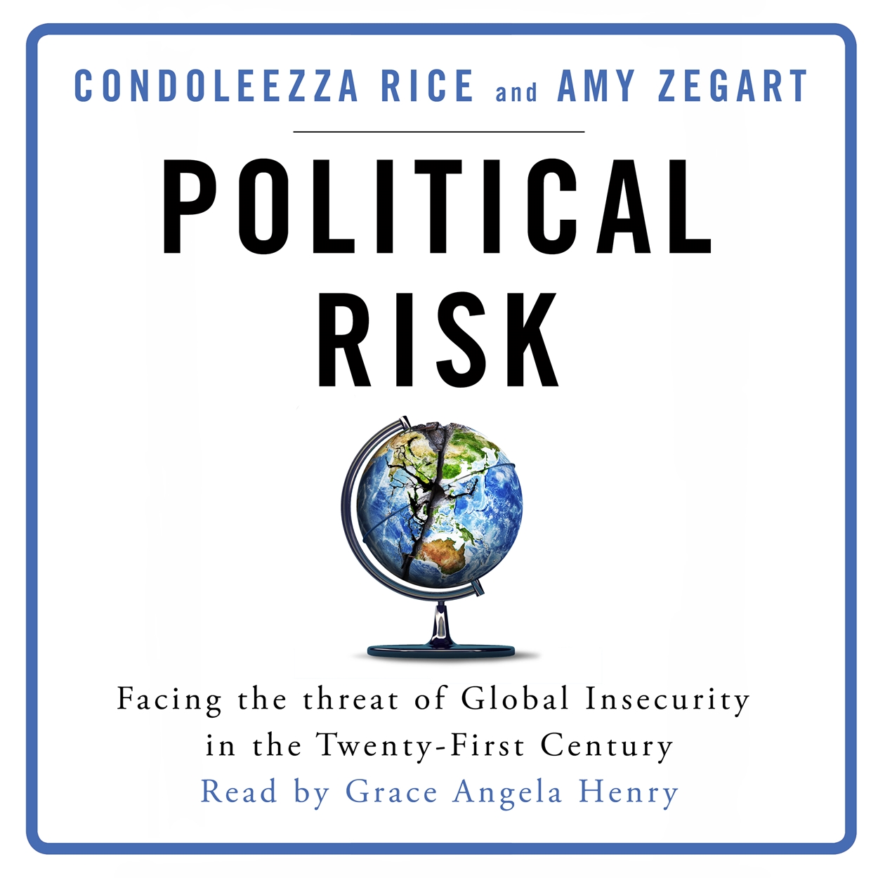 Political Risk by Condoleezza Rice | W&N - Ground-breaking, award ...