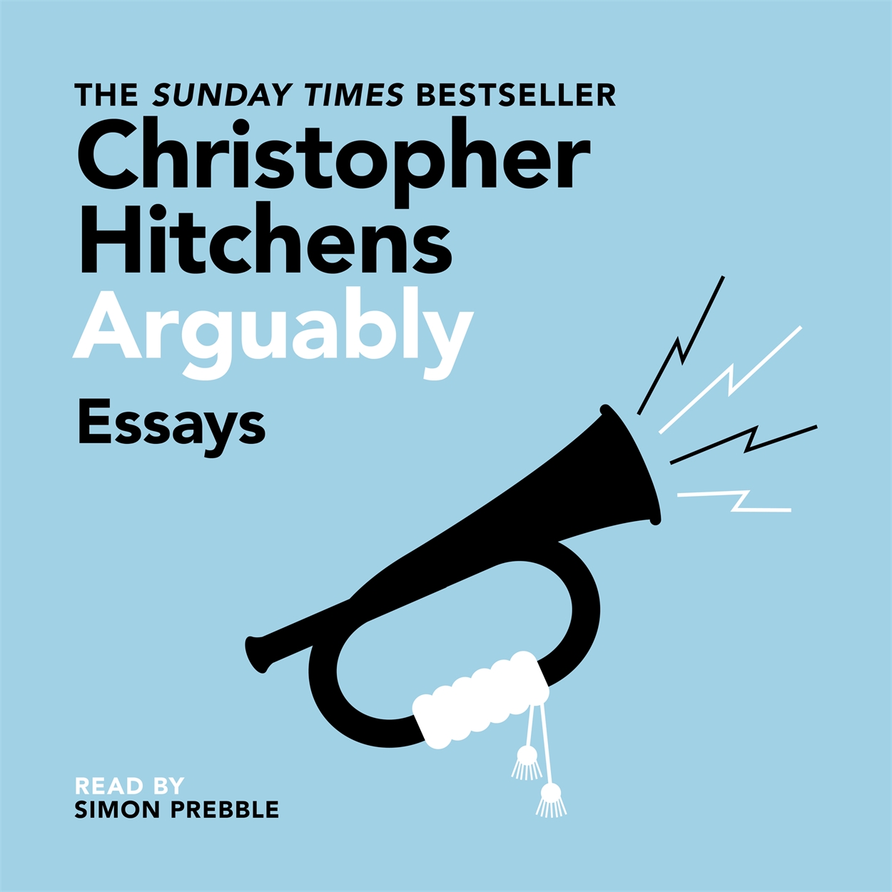 Arguably by Christopher Hitchens | W&N - Ground-breaking, award-winning ...