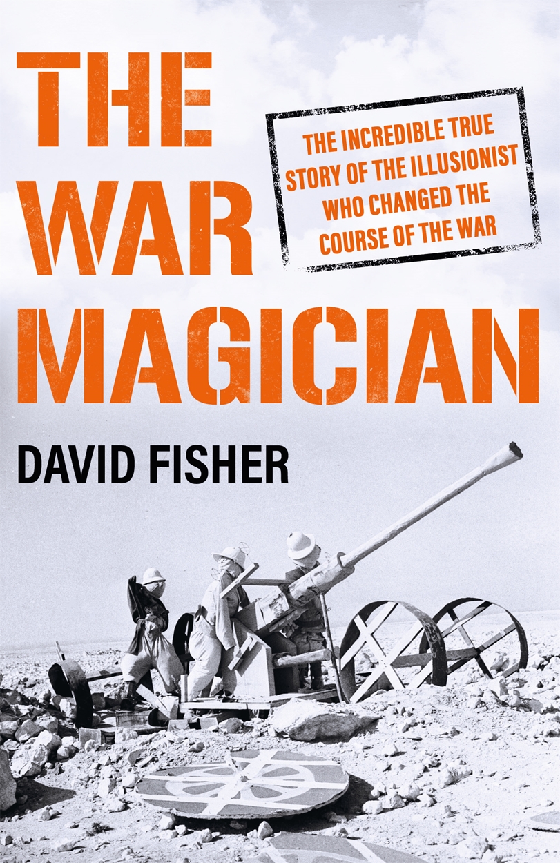 The War Magician by David Fisher | W&N - Ground-breaking, award-winning ...