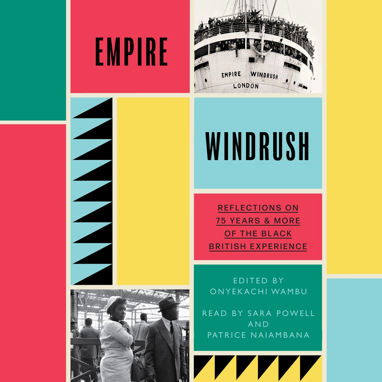 Empire Windrush by Onyekachi Wambu | W&N - Ground-breaking, award ...