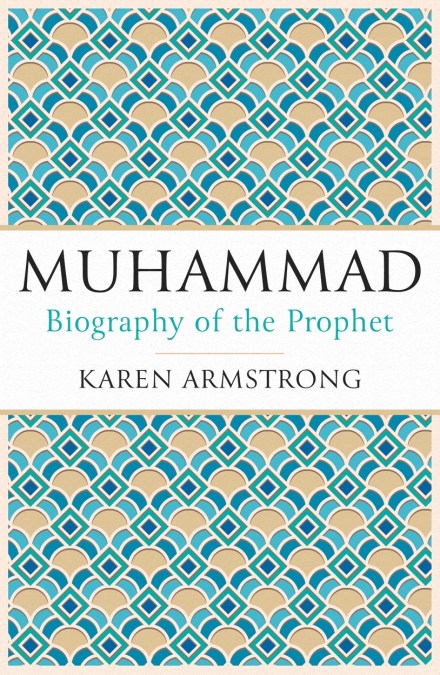 Muhammad by Karen Armstrong | W&N - Ground-breaking, award-winning ...
