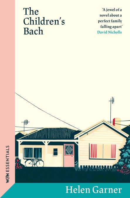 The Children's Bach by Helen Garner | W&N - Ground-breaking, award ...