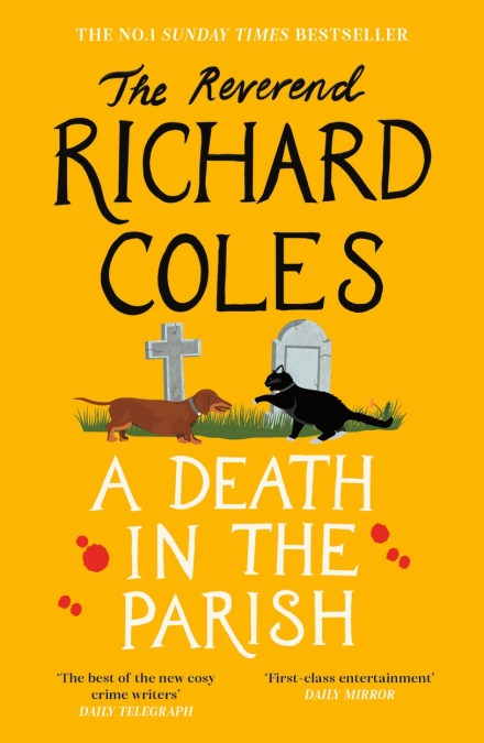 A Death in the Parish by Richard Coles | W&N - Ground-breaking, award ...