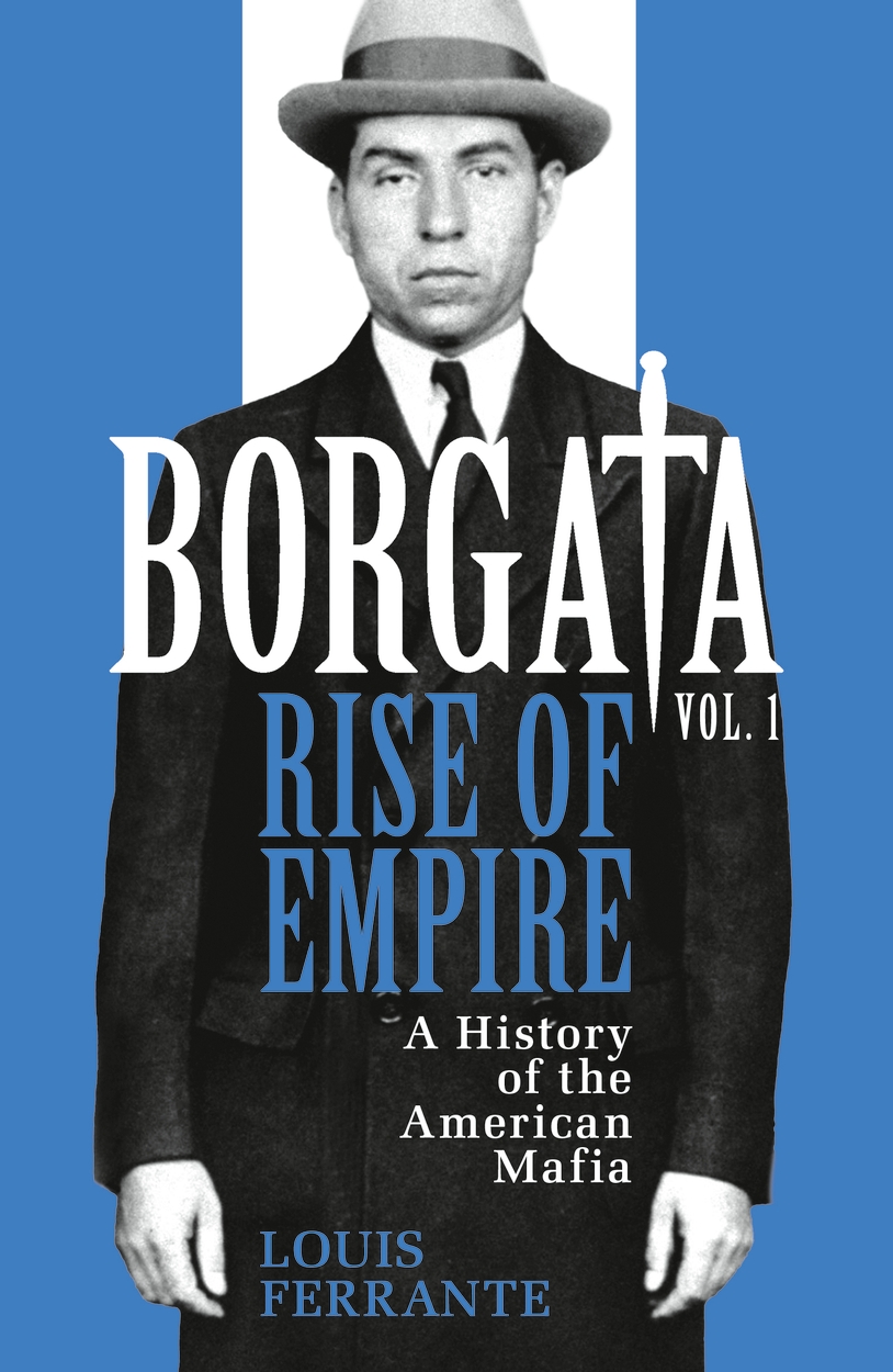 Borgata: Rise of Empire by Louis Ferrante | W&N - Ground-breaking ...